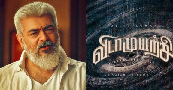 Ajith's latest film titled 'VidaaMuyarchi'. Makers announce title on ...