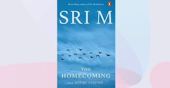 Spiritual teacher Sri M brings out new collection of short stories ...